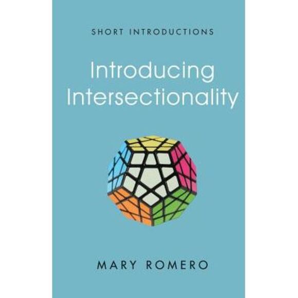 Mary Romero | Other | Introducing Intersectionality Mary Romero | Poshmark